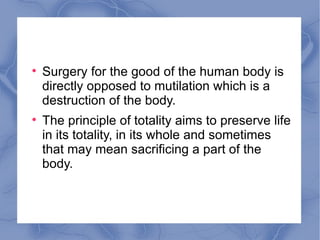 Catholic health care ethics select moral principles | PPT
