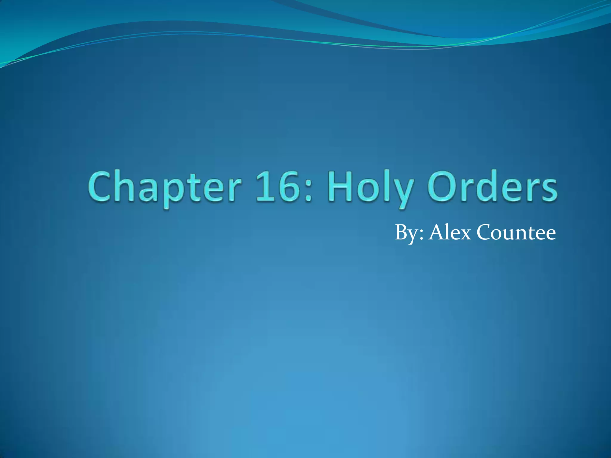 Catholicism power point holy orders | PPTX