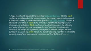 Catholic social teaching on labor | PPTX