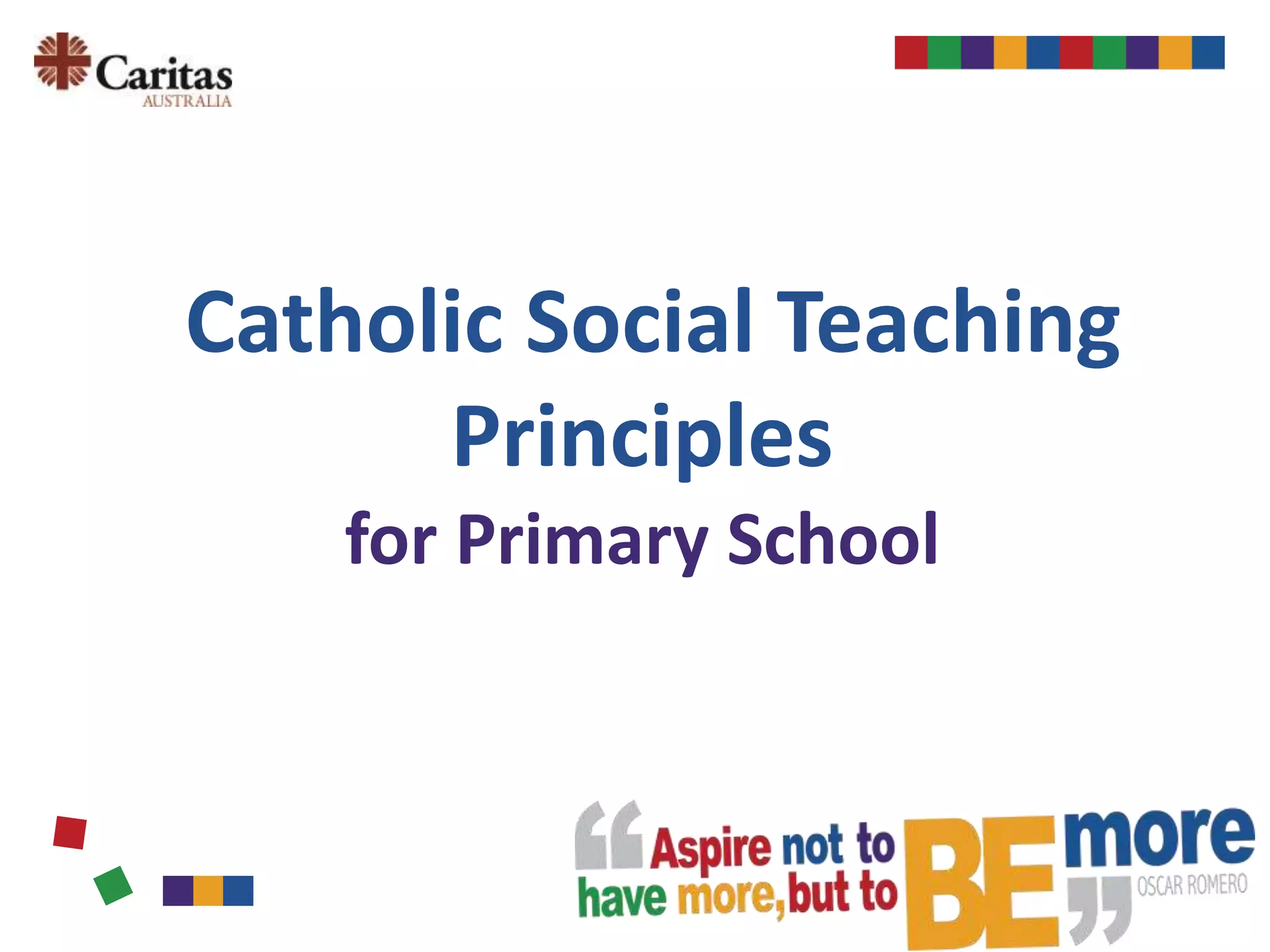 Catholic social teaching principles | PPTX