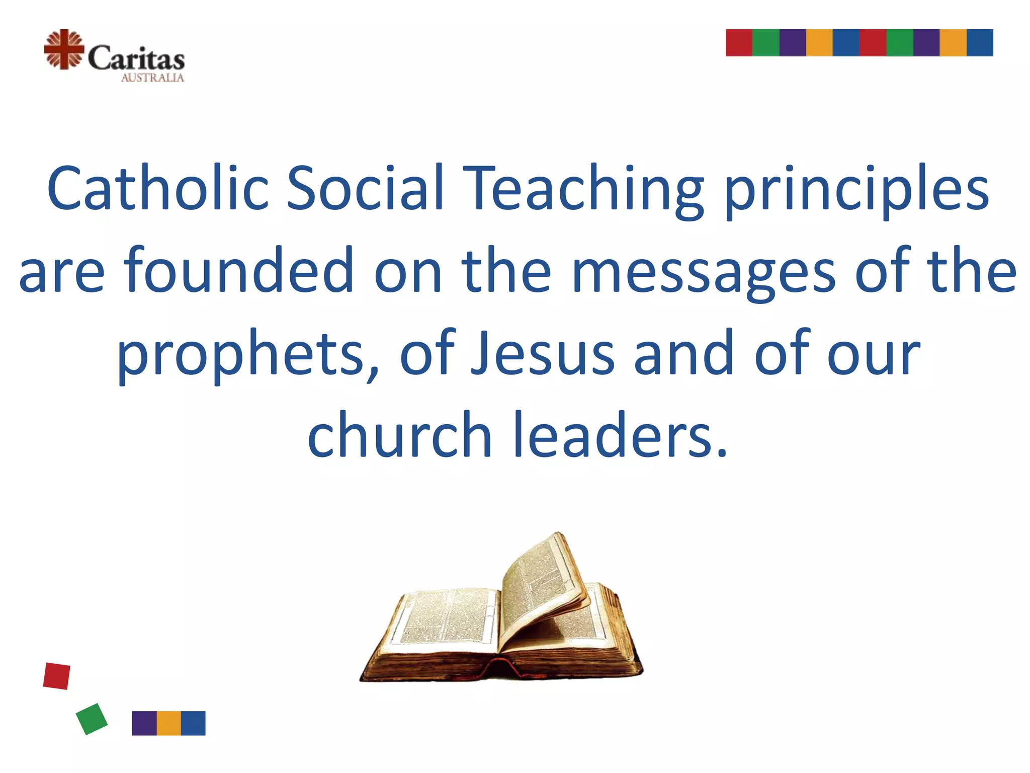 Catholic social teaching principles | PPTX