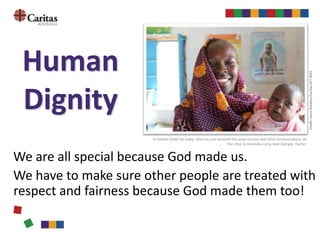 Catholic social teaching principles | PPTX