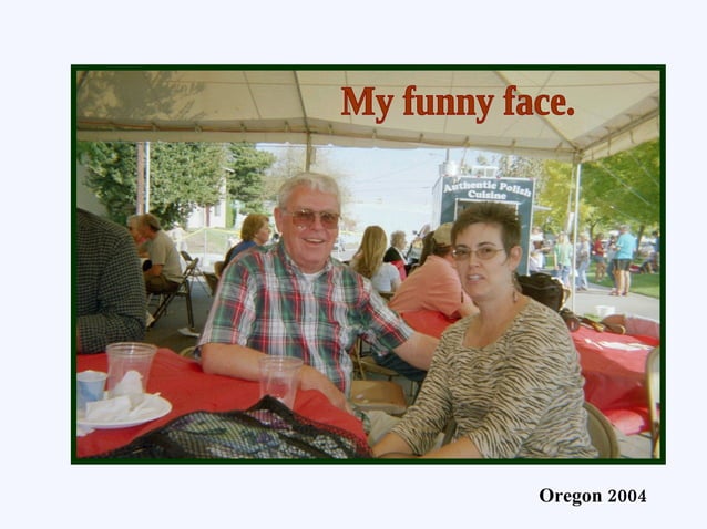 Cathy's 2004 Visit to Oregon | PPT