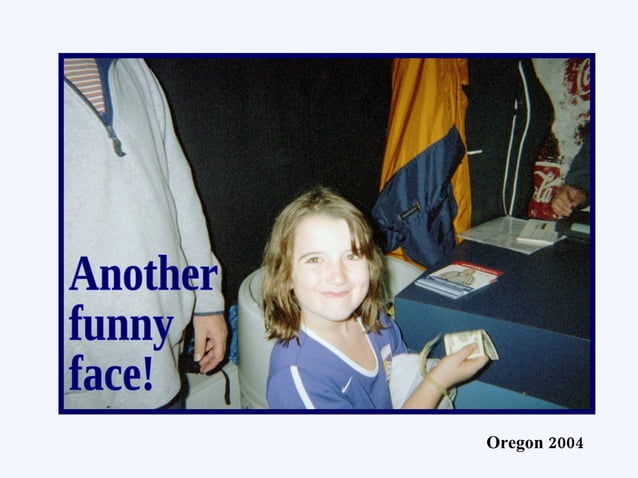 Cathy's 2004 Visit to Oregon | PPT