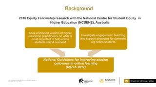 Improving student outcomes in online learning: The development of ...