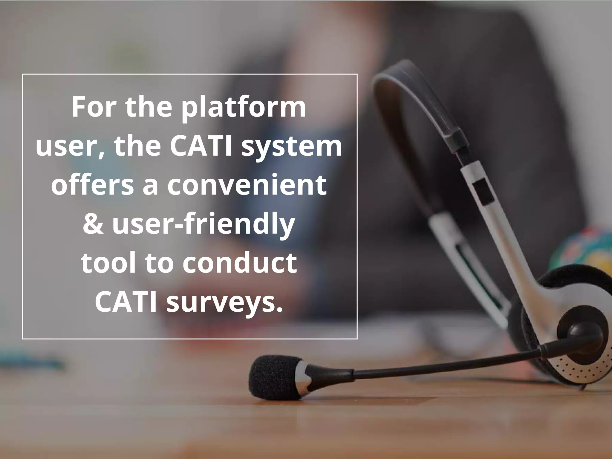 CATI surveys in a CX environment | PDF