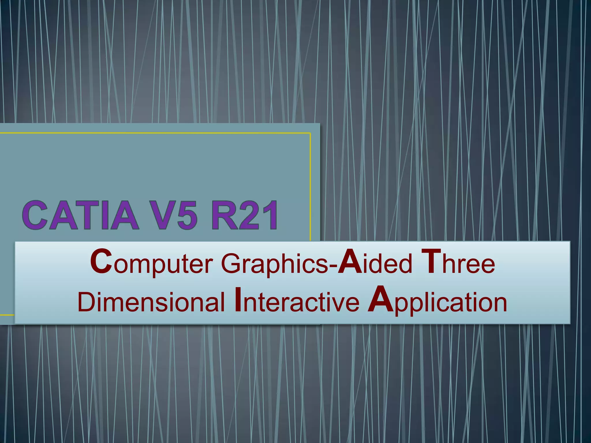 Catia introduccionv5 | PPT