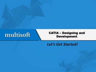 CATIA – Designing and Development | PPTX