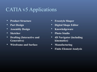 Catia v5 presentation report | PPT