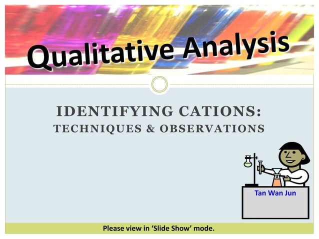 Cation qualitative analysis | PPTX | Chemistry | Science