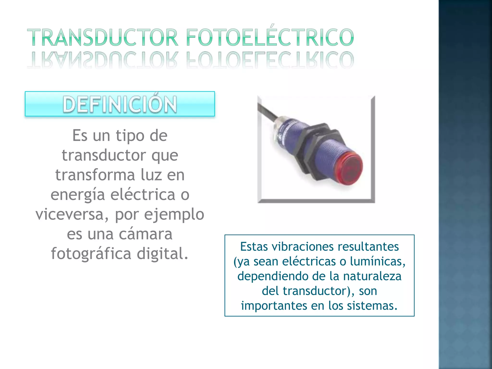 Catálogo de dispositivos transductores y sensores | PPTX