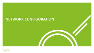 Cato Management Console | PPTX