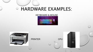 Hardware & Software.pptx