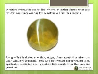 Cats Eye Gemstone For Career Advancement | PPTX