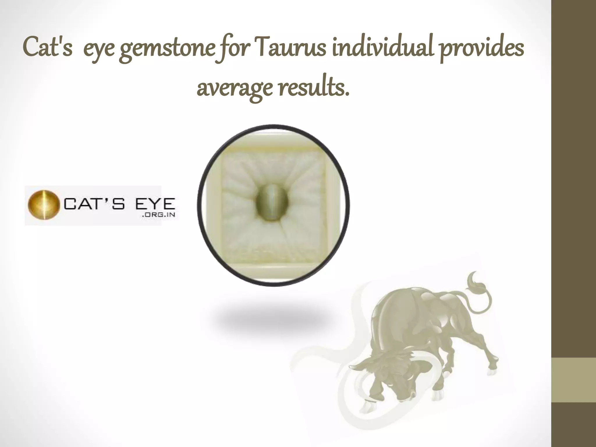 Cats eye gemstone for taurus zodiac sign | PPTX | Astrology | Religion ...