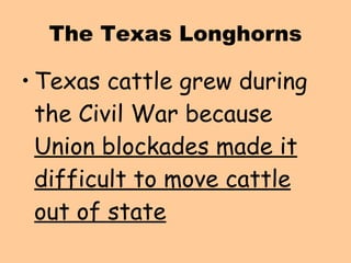 Cattle cowboys and railroads | PPT