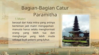 CATUR PARAMITHA PPT kelas 4 sekolah dasar.pptx