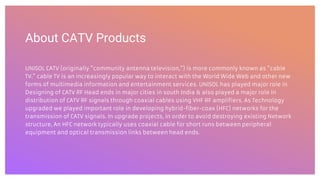 Catv product | Unisol | PPT