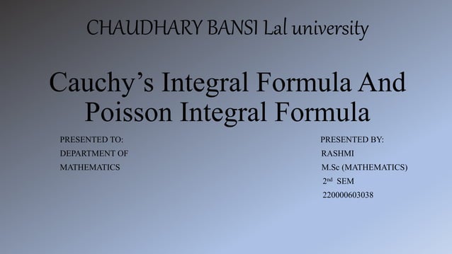 Cauchy integral formula.pptx | Physics | Science