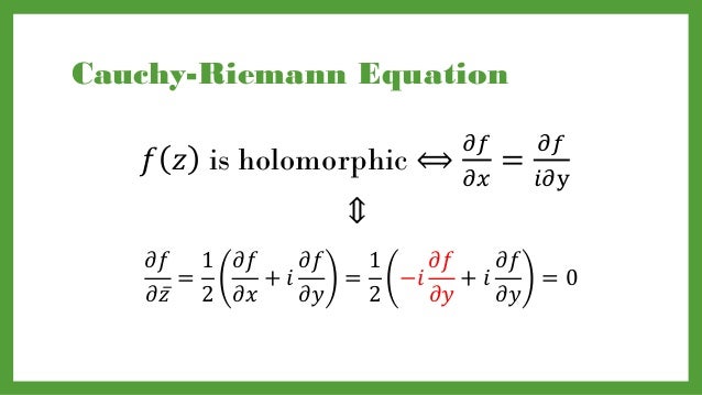 Cauchy riemann equations