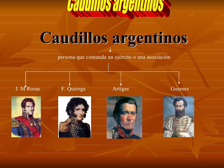 Caudillos argentinos nazareno