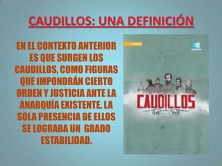 Caudillos del siglo xix | PPTX