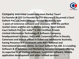 Cauri Softech Pvt. Ltd. India | Company Introduction. | PPTX