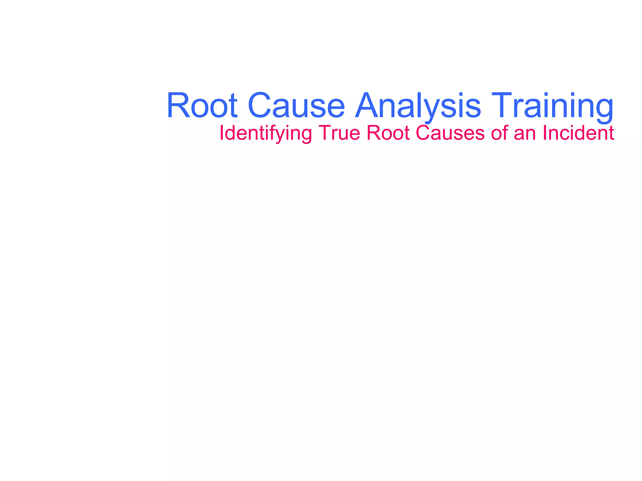 Causal Tree Analysis (Root Cause) | PPT