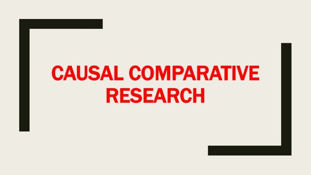 causal comparative research.pptx