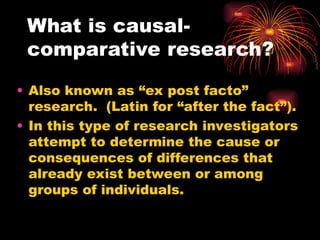 causal comparative research and its kinds | PPT