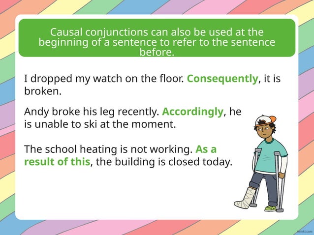 Causal Conjunctions for writing -students IGCSE | PPTX