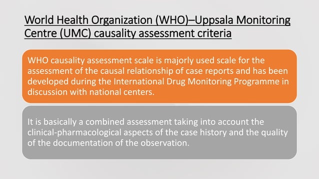 Causality assessment scale | PPTX | Pharmaceutical Drugs | Medical Health