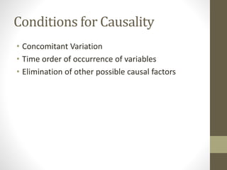 Causal research Design research methodology | PPTX | Physics | Science