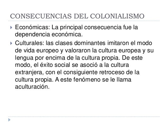 El impacto del colonialismo: análisis, causas y consecuencias