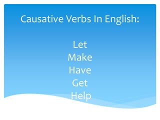causative from in English with examples | PPTX