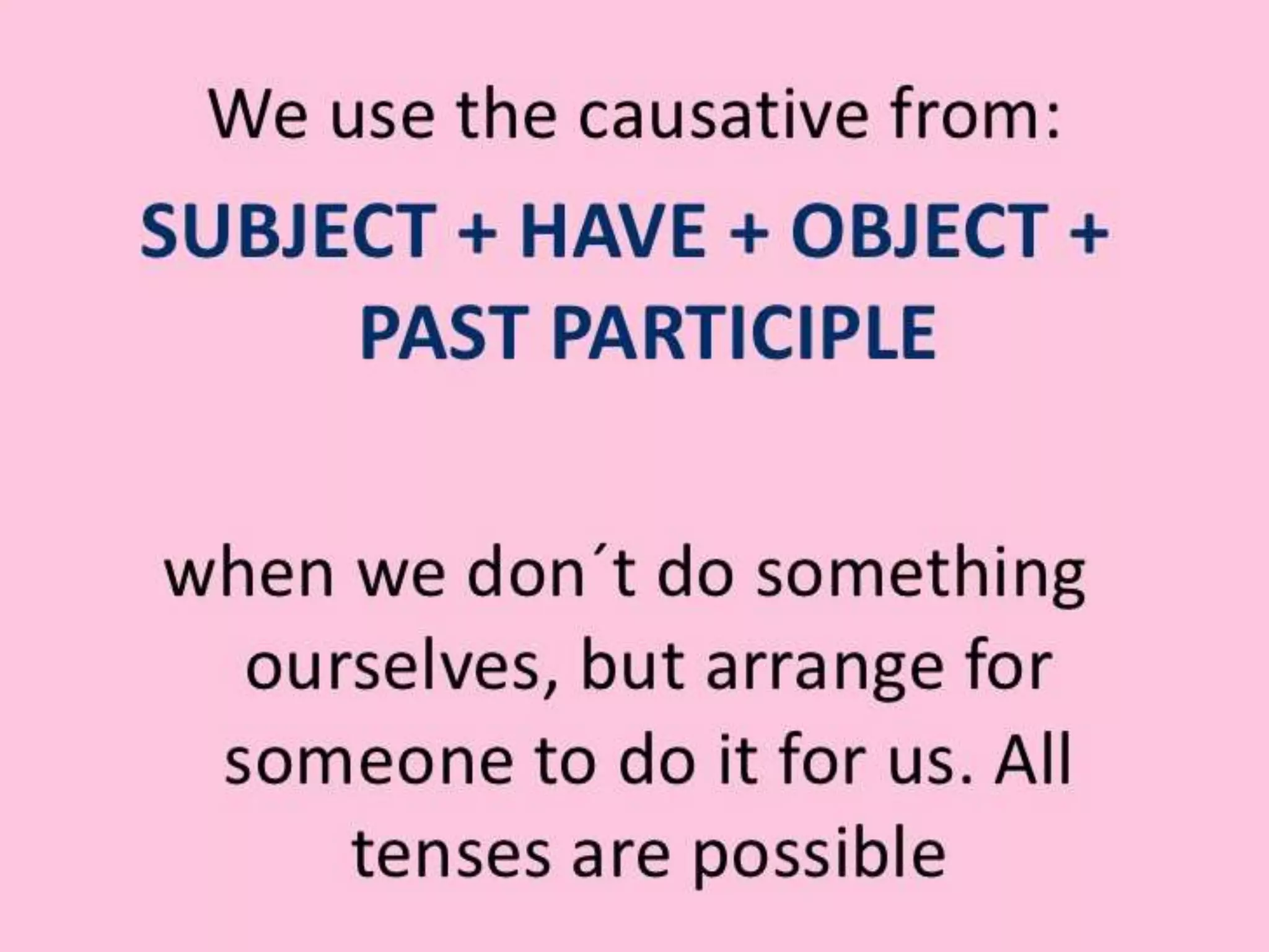Causative Verbs (English Structure) | PPT