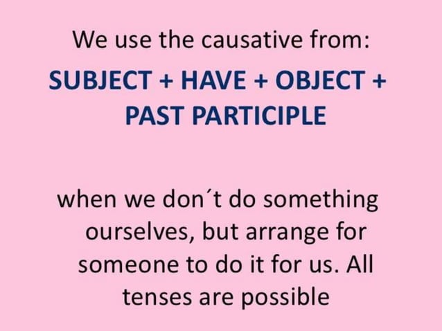 Causative Verbs (English Structure) | PPTX