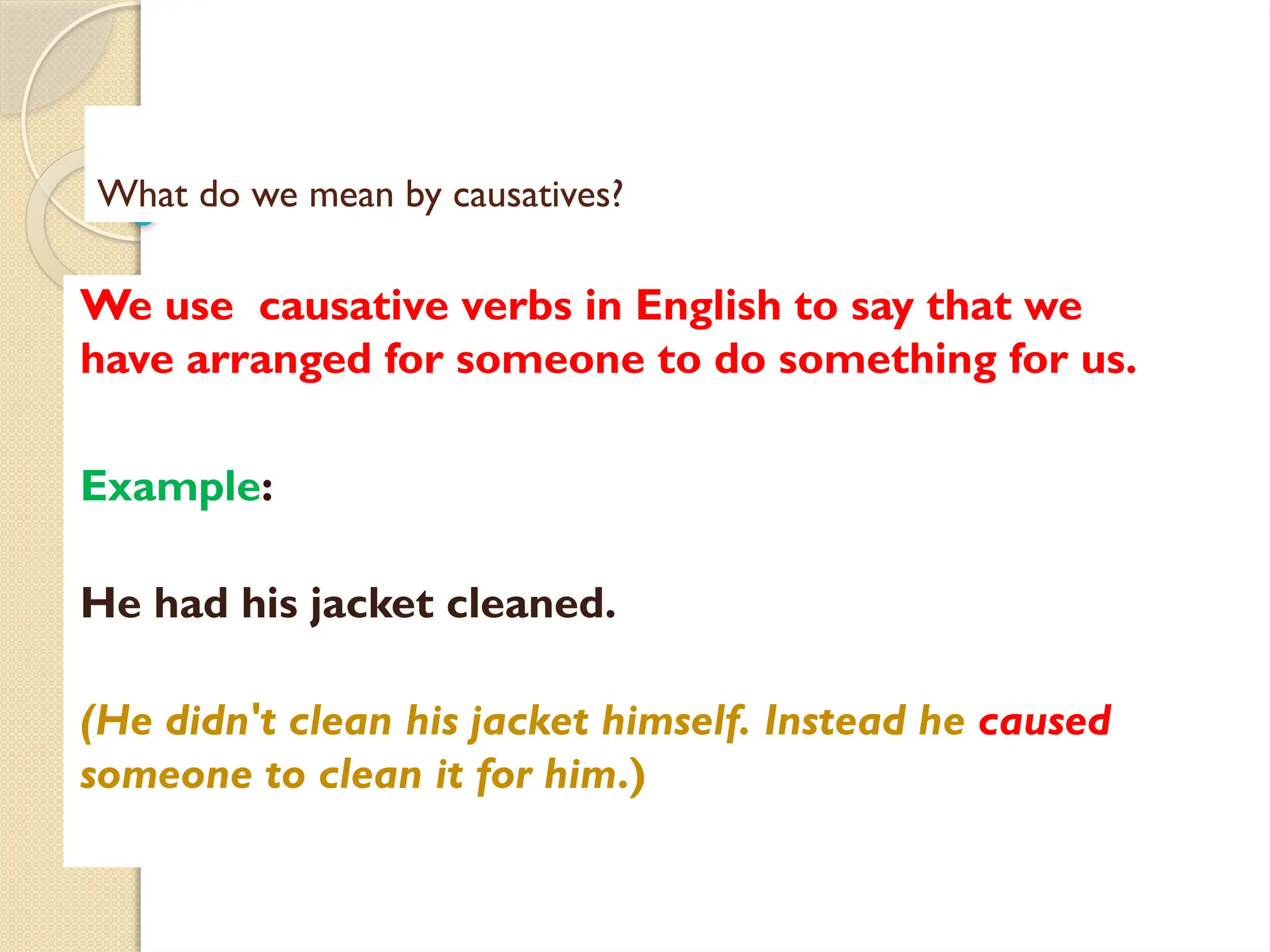 Causatives.pptx English world10 grammar7 | PPT