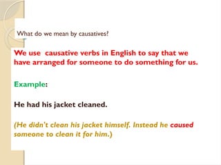 Causatives.pptx English world10 grammar7 | PPT