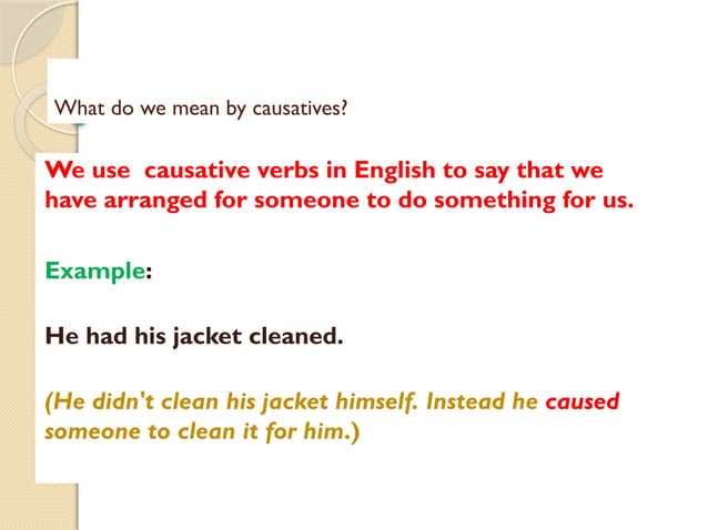 Causatives.pptx English world10 grammar7 | PPT
