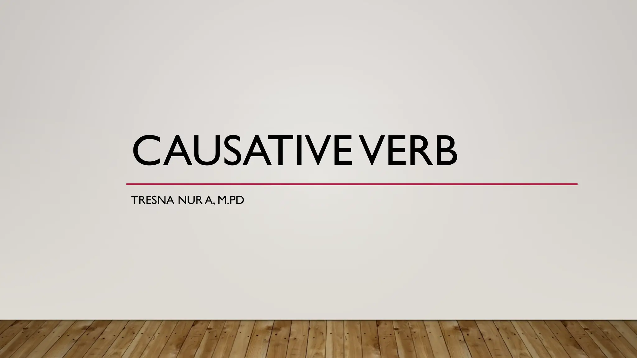 Causative verb materi bahasa inggris.pptx
