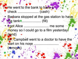 Causative verbs | PPT