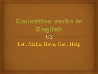 Causative verbs | PPT