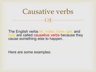 Causative verbs | PPT
