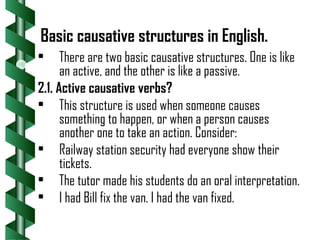 Causative verbs by ferdaws tanin | PPT