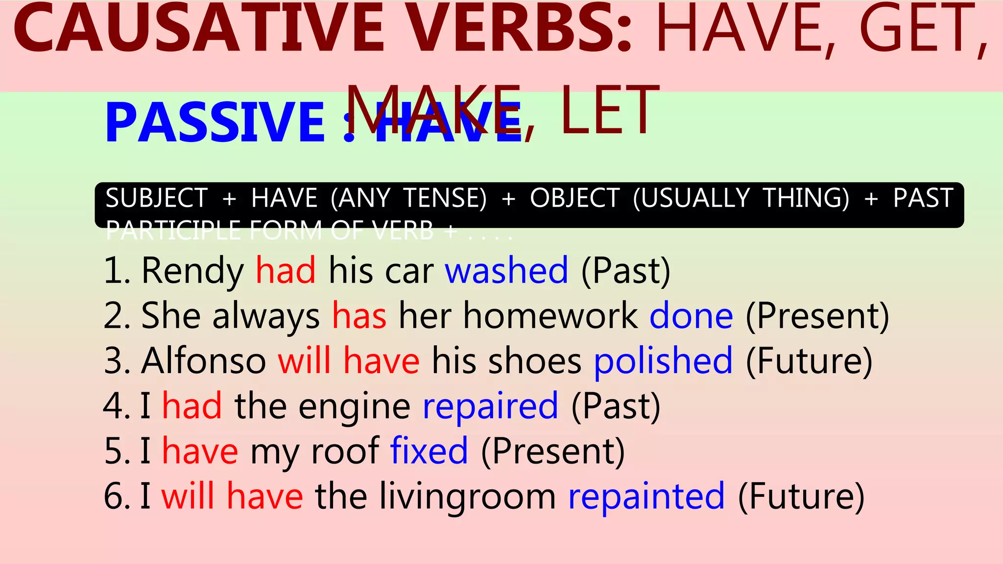 CAUSATIVE VERBS BY MR KAKA.pptx