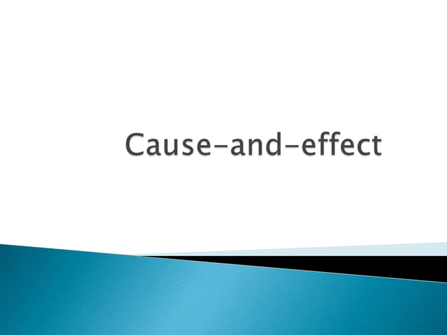 Cause and-effect paragraph | PPTX