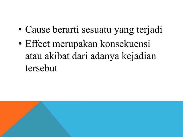 Cause And Effect MODUL BAHASA INGGRIS KELAS xi.pptx