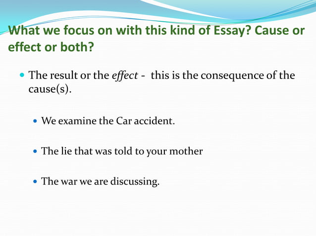 Cause And Effect Essays | PPTX