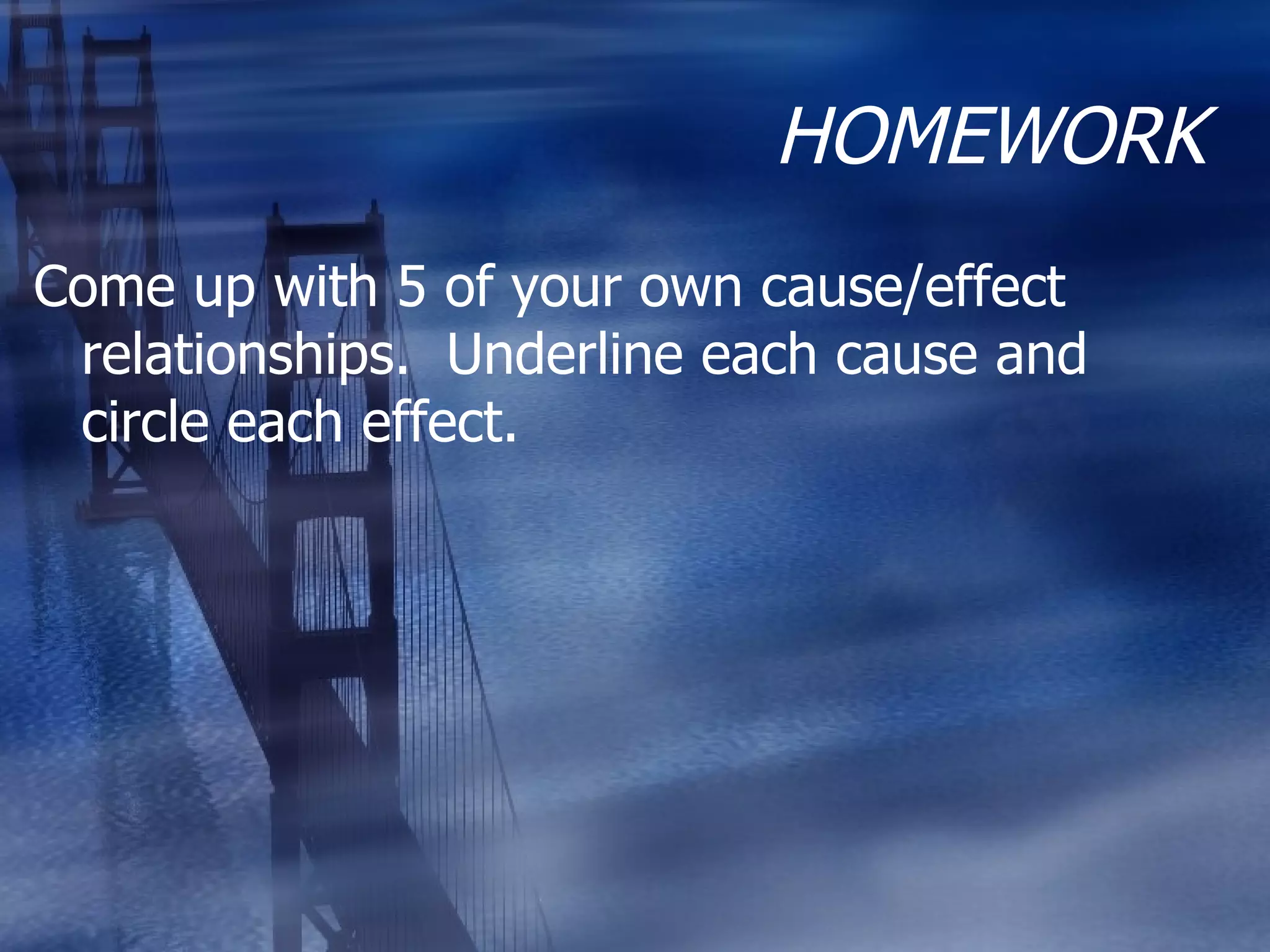 Cause And Effect Powerpoint | PPT | Homework and Study | Education